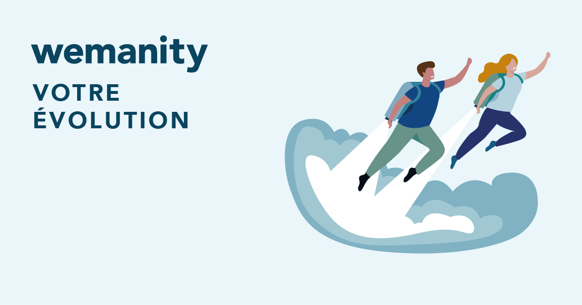 Votre évolution de carrière - Wemanity